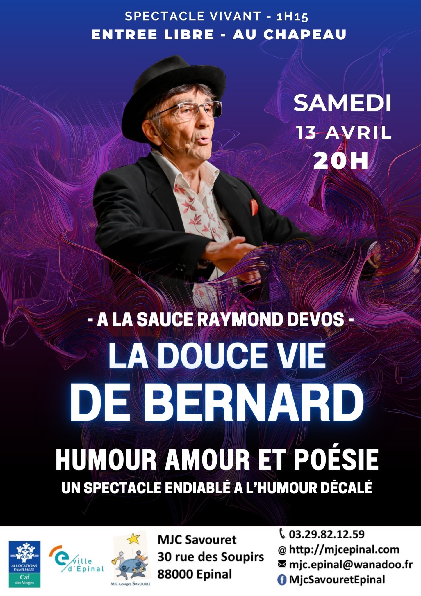 Spectacle : « La douce vie de Bernard, à la sauce Raymond Devos », à ...