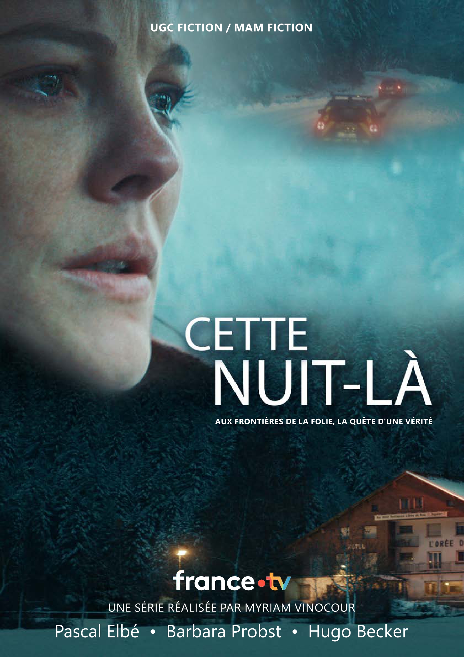 Avant-première de la série télé « Cette nuit-là » en présence de la ...