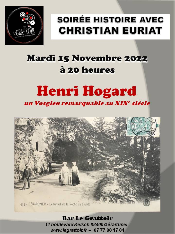 Conférence au Grattoir : Henri Hogard, un Vosgien remarquable au XIXème ...