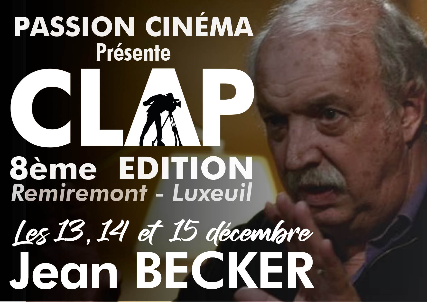 Jean Becker à Luxeuil et Remiremont : les temps forts ! - Gerardmer Info