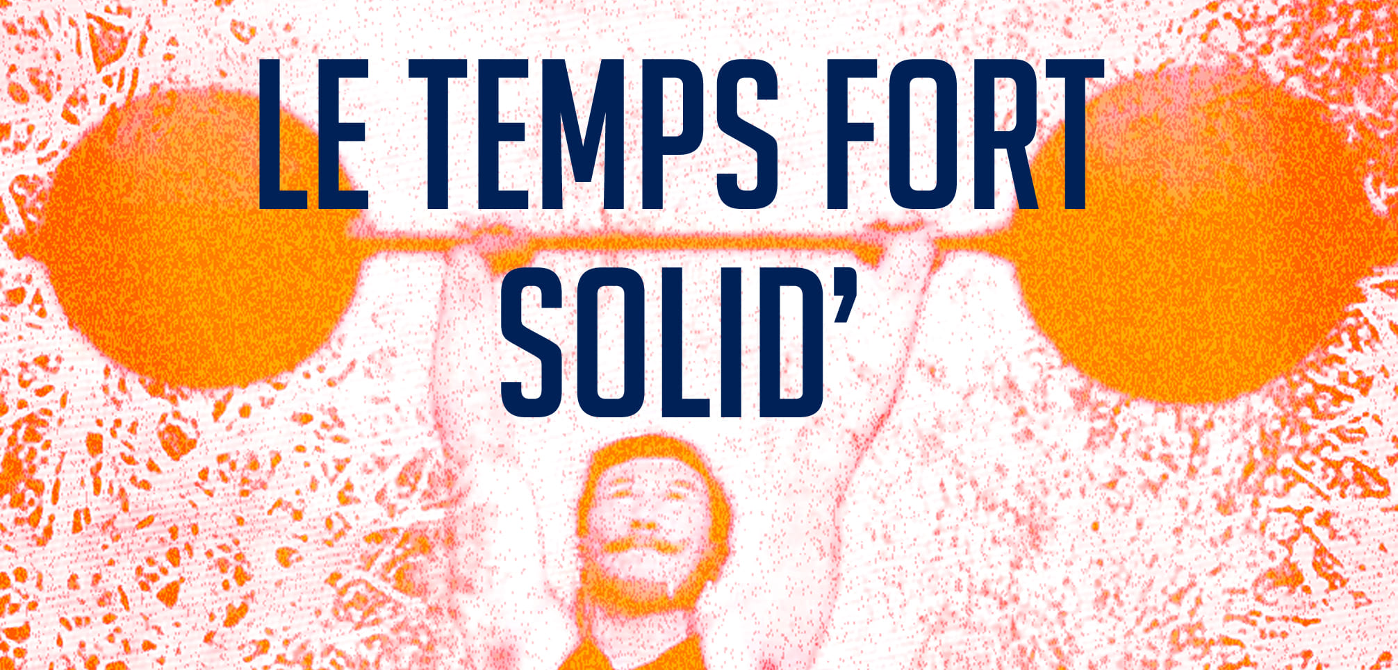 Le Temps Fort Solid' - Un événement inédit culturel et solidaire de la ...